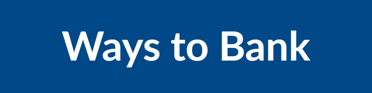 ways-to-bank